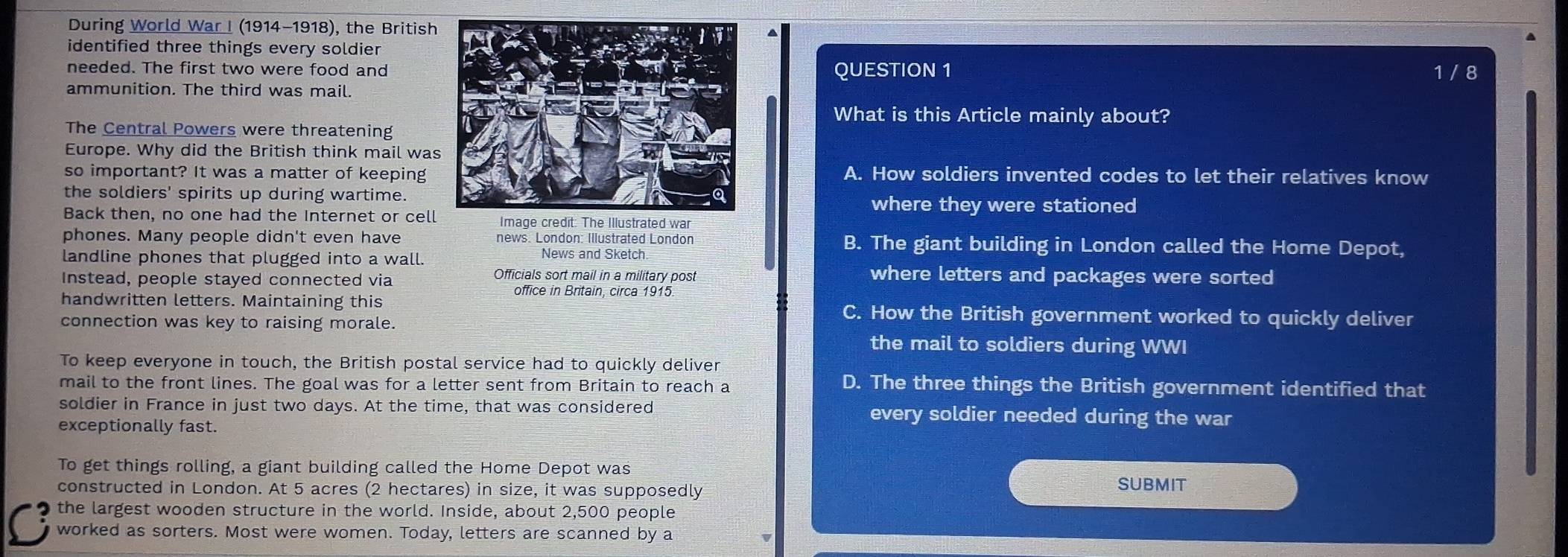 Solved: During World War I (1914-1918), the British identified three ...