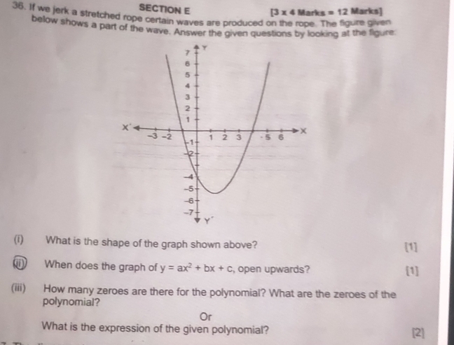 Solved: [3* 4Marks=12Marks] 36. If we jerk a stretched rope certain ...