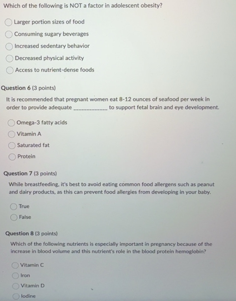 Solved: Which of the following is NOT a factor in adolescent obesity ...