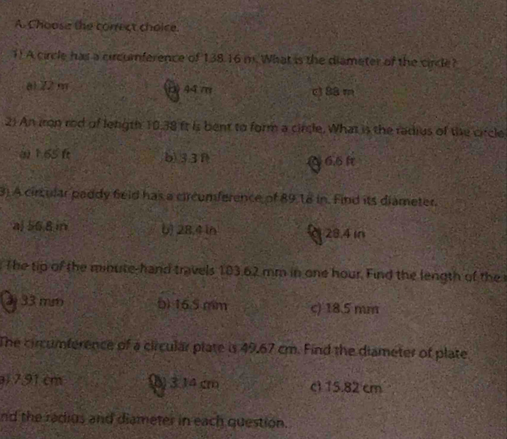 Solved: A Choose the correct choice. 1! A circle has a circumference of ...