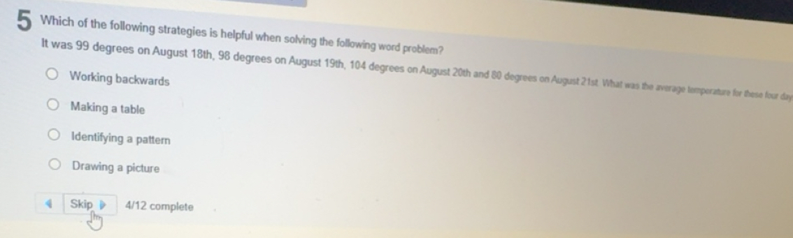 Solved: Which of the following strategies is helpful when solving the ...