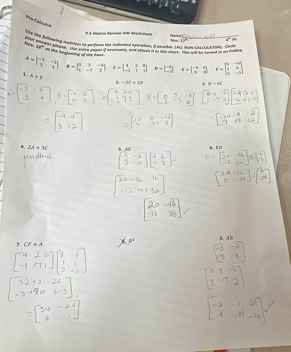 Solved: Pre-Calculus 9.5 Matrix Review HW Worksheet Name: Use the ...