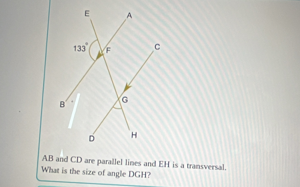 Solved: AB and CD are parallel lines and EH is a transversal. What is ...