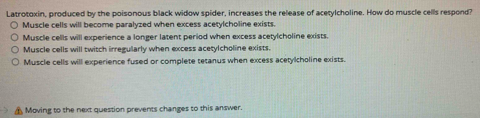 Solved: Latrotoxin, produced by the poisonous black widow spider ...