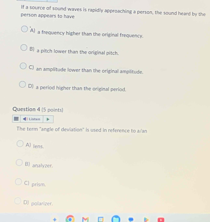 Solved: If a source of sound waves is rapidly approaching a person, the ...