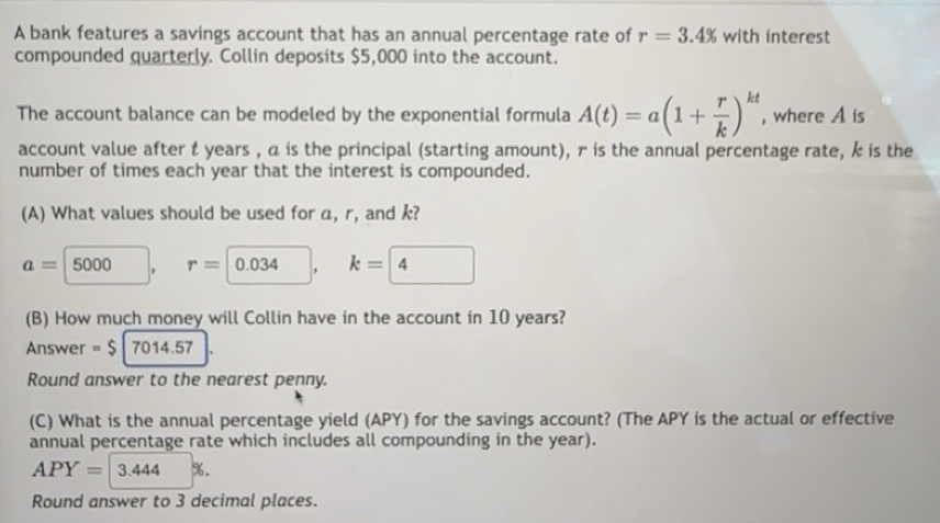 Solved: A bank features a savings account that has an annual percentage ...