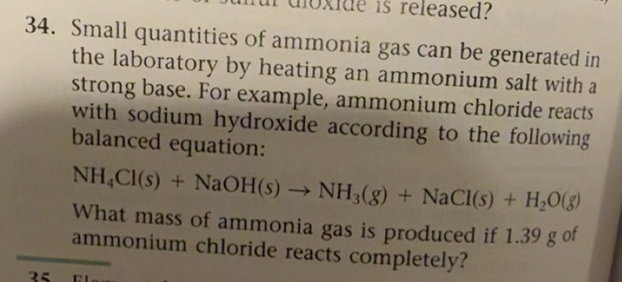 Solved: dioxide is released? 34. Small quantities of ammonia gas can be ...