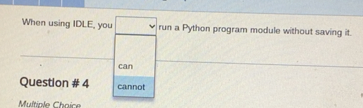 Solved When Using Idle You Run A Python Program Module Without Saving