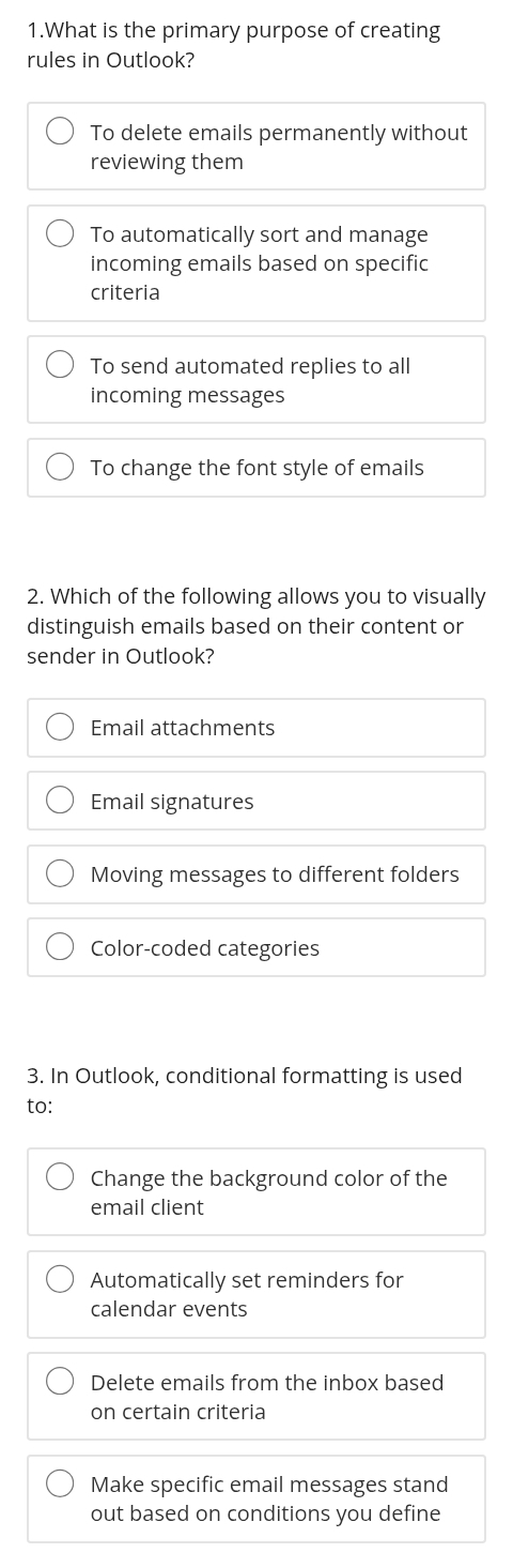 Gelöst:What is the primary purpose of creating rules in Outlook? To ...