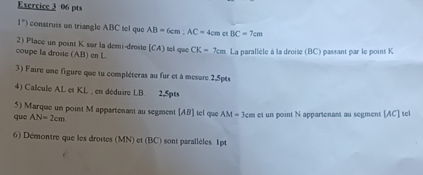 Résolu :1°) construis un triangle ABC tel que AB=6cm; AC=4cm ct BC=7cm ...