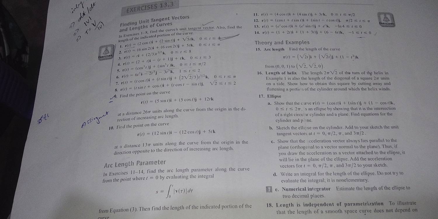 Solved: r(t)=(4cos t)i+(4sin t)j+3tk,0≤ t≤ π /2 Finding Unit Tangent Vectors 12. xercises and ...