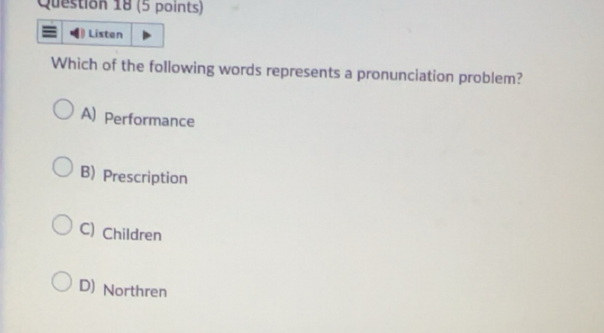 Solved: Listen Which of the following words represents a pronunciation ...