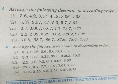 Solved: Arrange the following decimals in ascending order : (i) 3.6, 4. ...