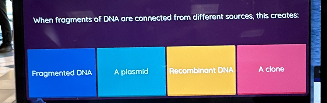 Solved: When fragments of DNA are connected from different sources ...