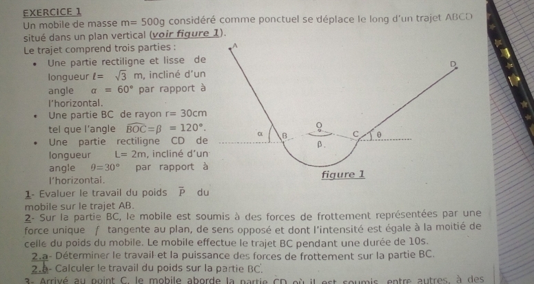 Solved: Un mobile de masse m=500g considéré comme ponctuel se déplace ...