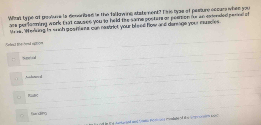 Solved: What type of posture is described in the following statement ...