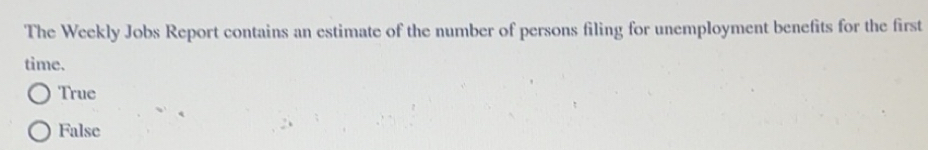 Solved: The Weekly Jobs Report contains an estimate of the number of ...