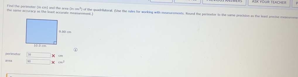 Solved: ASK YOUR TEACHER Find the perimeter (in cm) and the area (incm ...