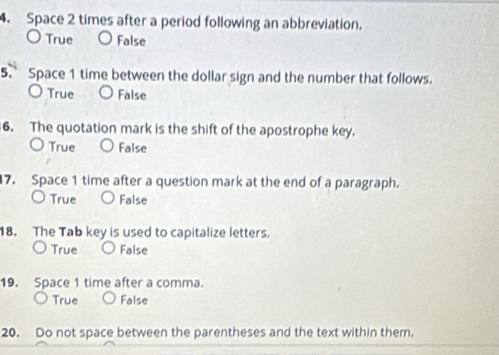 Solved: Space 2 times after a period following an abbreviation, True ...