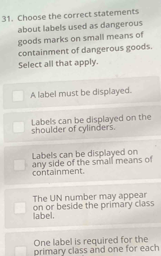 Solved: Choose the correct statements about labels used as dangerous ...