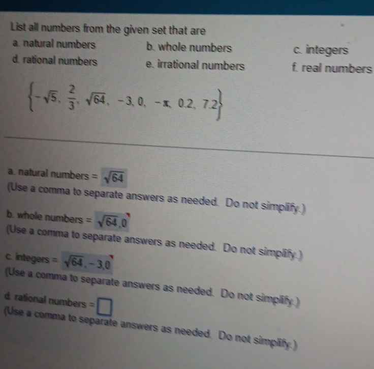 Solved: List all numbers from the given set that are a. natural numbers ...