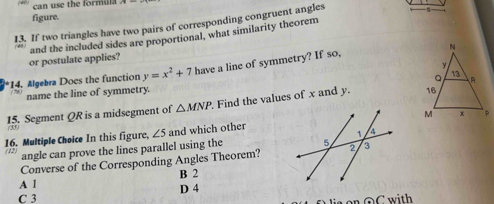 Solved: (40) can use the formula A- figure. 13. If two triangles have ...