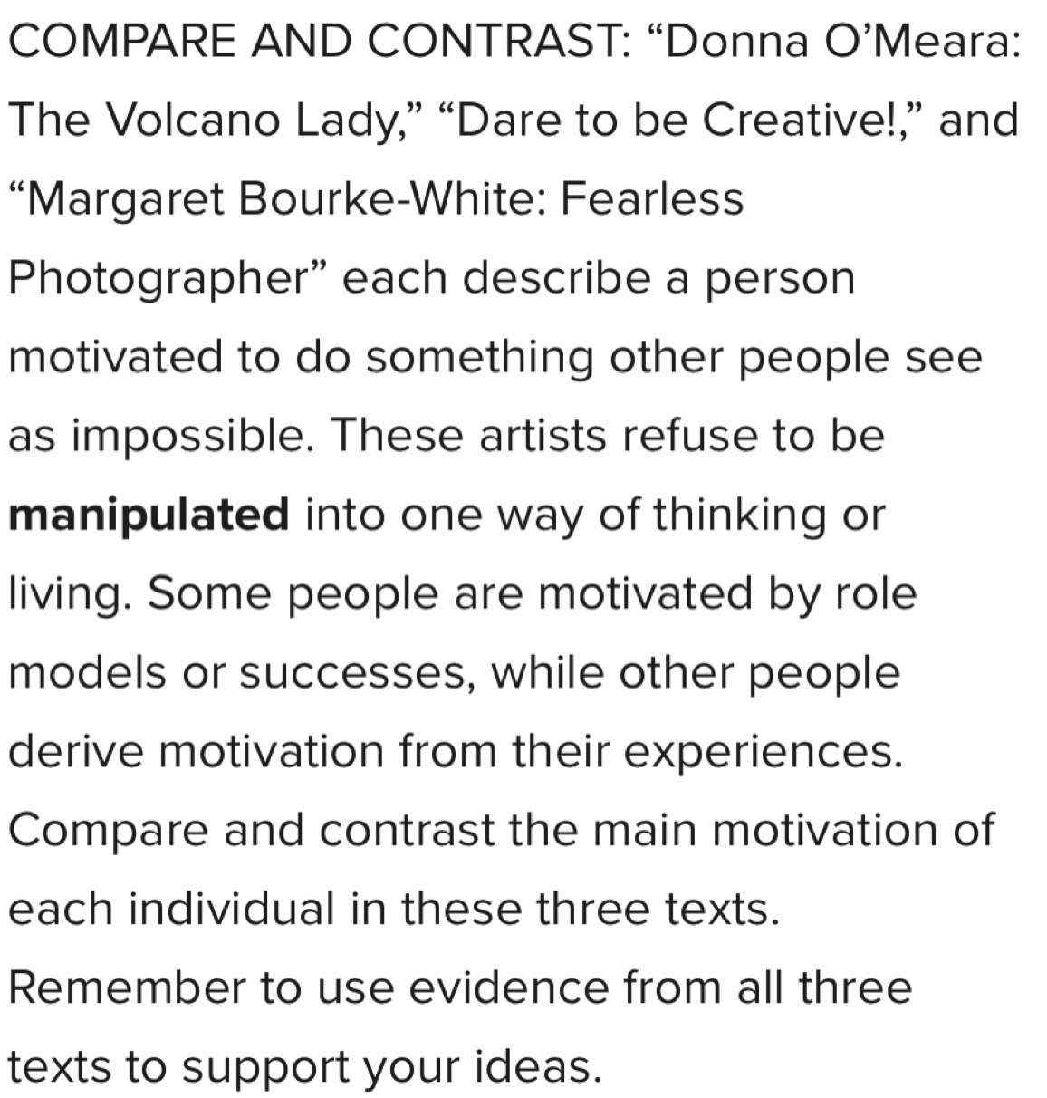 Solved: COMPARE AND CONTRAST: “Donna O’Meara: The Volcano Lady,” “Dare ...