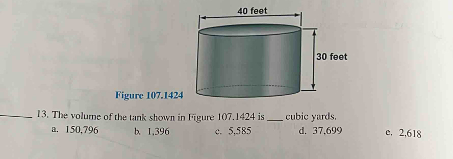 Solved: Figure 107.1424 _13. The volume of the tank shown in Figure 107 ...