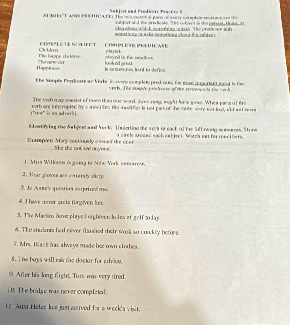 Solved: Subject and Predicate Practice 2 SUBJECT AND PREDICATE: The two ...