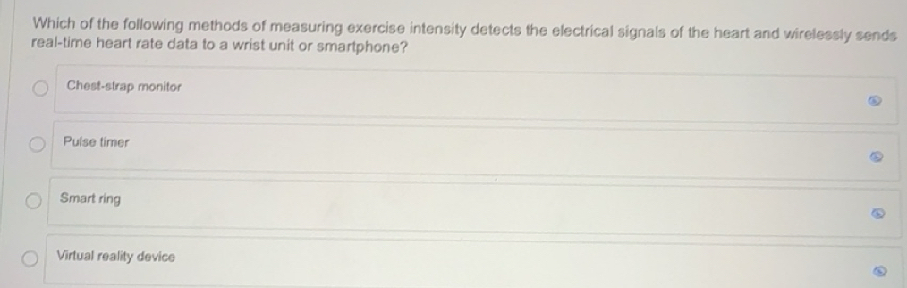 Solved: Which of the following methods of measuring exercise intensity ...