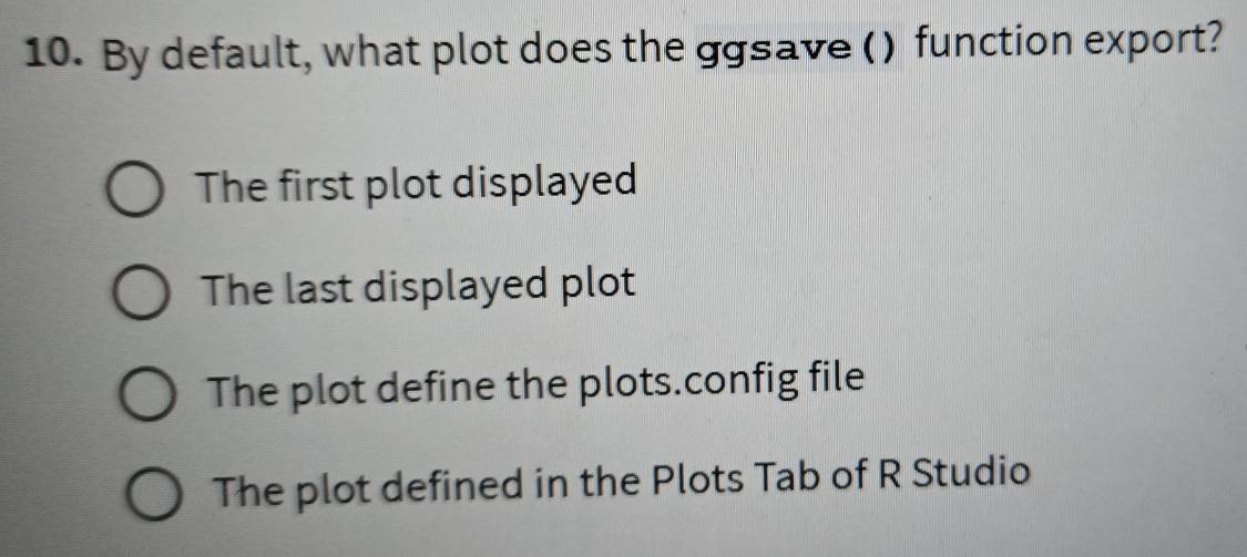 Solved: By default, what plot does the ggsave ( ) function export? The ... Solved: By default, what plot does the ggsave ( ) function export? The ...