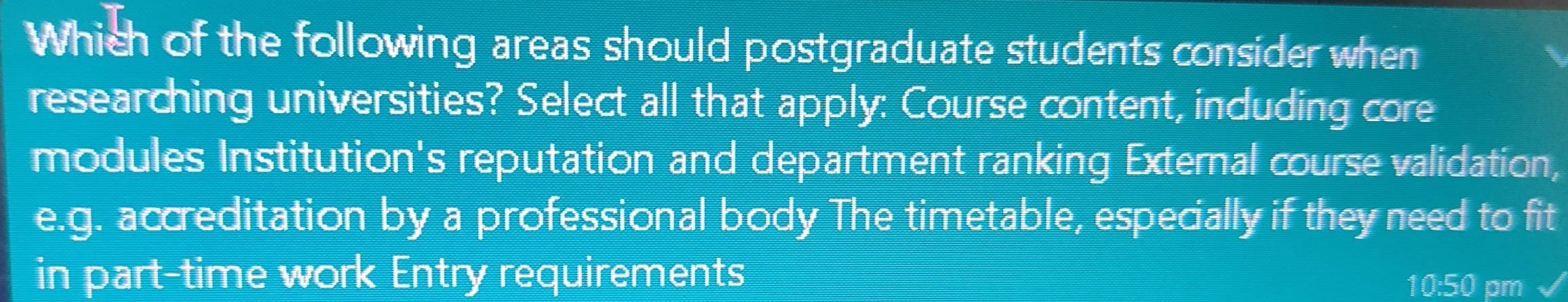 Solved: Which of the following areas should postgraduate students ...