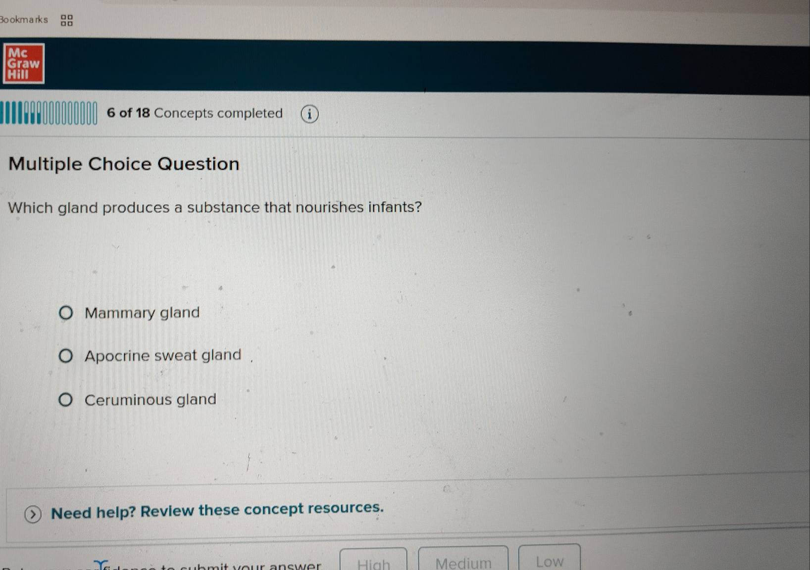 Solved: Bookm arks Mc Graw Hill 6 of 18 Concepts completed Multiple Choice Question Which gland ...