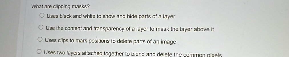 Solved: What are clipping masks? Uses black and white to show and hide ...