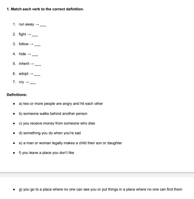 Risolto:Match each verb to the correct definition. 1. run away_ 2 ...