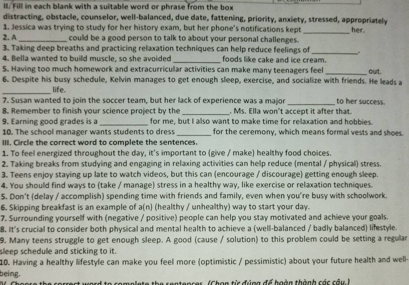 Giải quyết:Fill in each blank with a suitable word or phrase from the ...