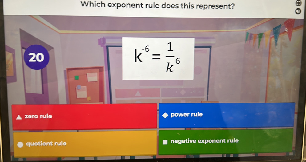 Solved: Which exponent rule does this represent? 20 k^(-6)= 1/k^6 zero ...