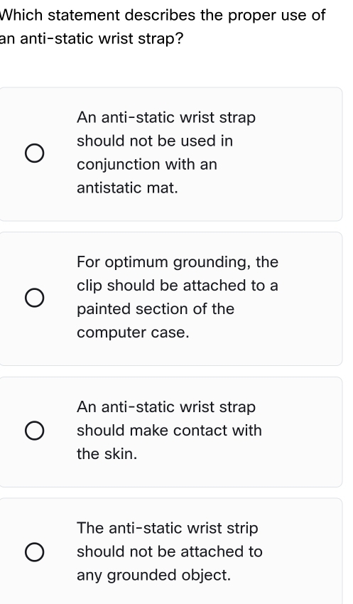 Solved: Which statement describes the proper use of an anti-static ...