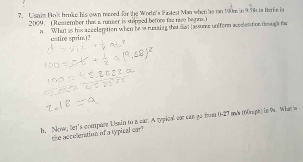 Solved: Usain Bolt broke his own record for the World’s Fastest Man ...