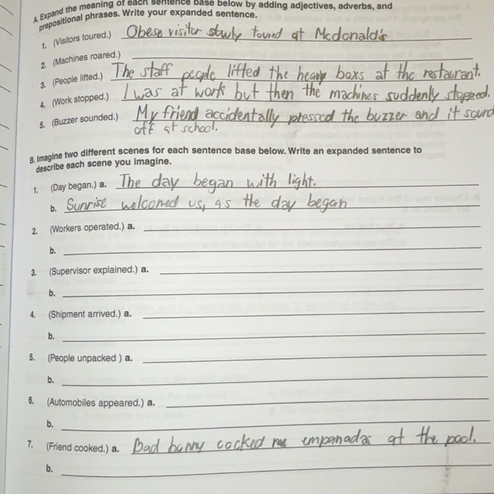 Solved: Expand the meaning of eacn sentence base below by adding ...
