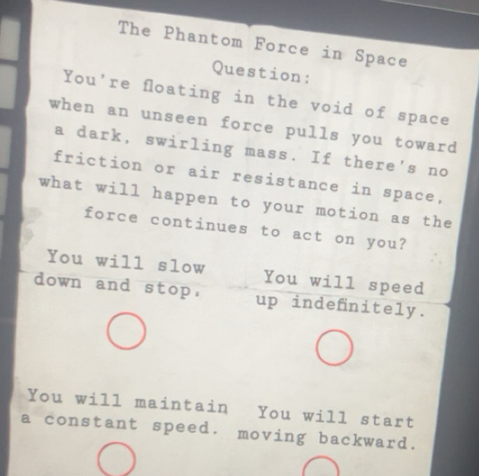 Solved: The Phantom Force in Space Question: You’re floating in the ...