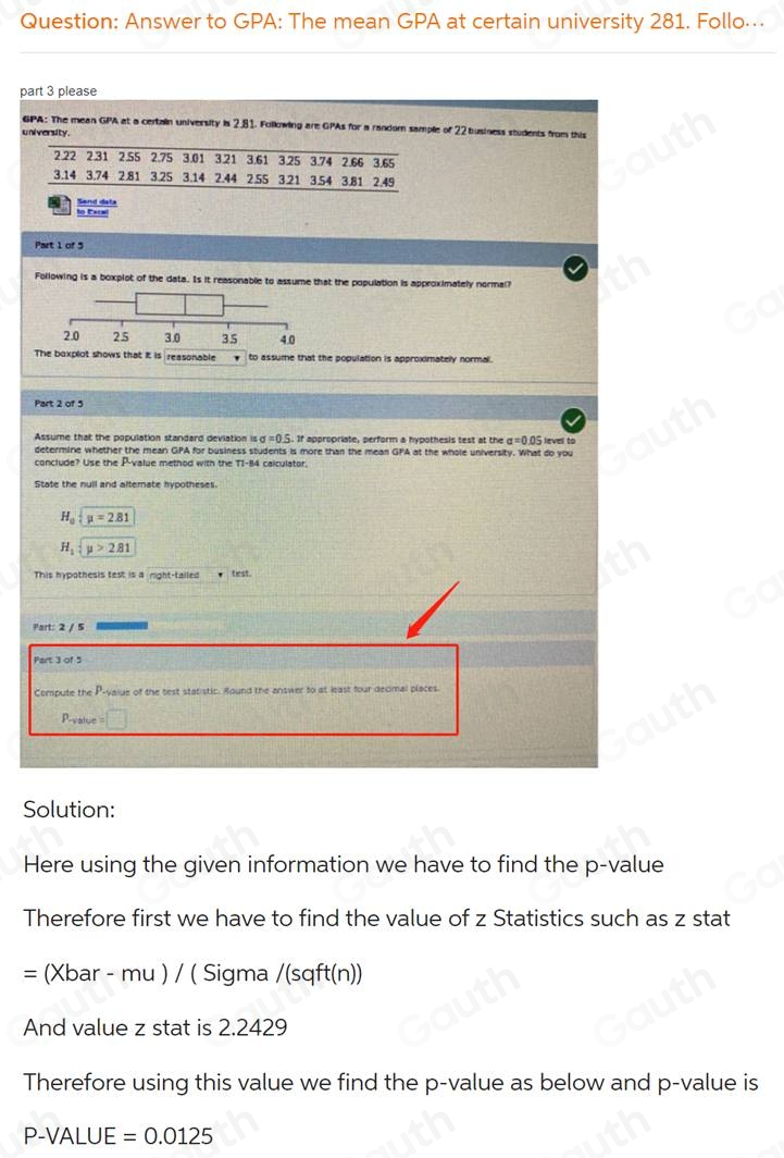 Solved: GPA: The mean GPA at a certain university is 2.81. Following ...