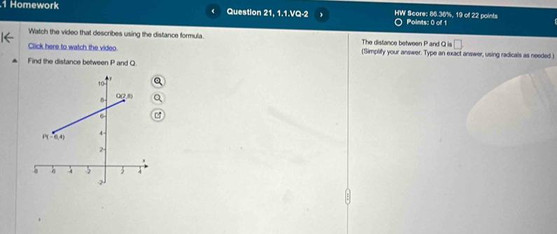 Solved: Homework Question 21, 1.1.VQ-2 , HW Score: 86.36%, 19 of 22 ...
