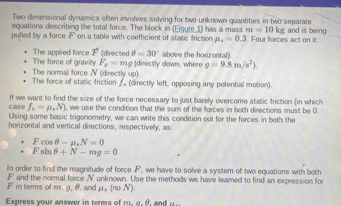 Solved: Two dimensional dynamics often involves solving for two unknown ... Solved: Two dimensional dynamics often involves solving for two unknown ...