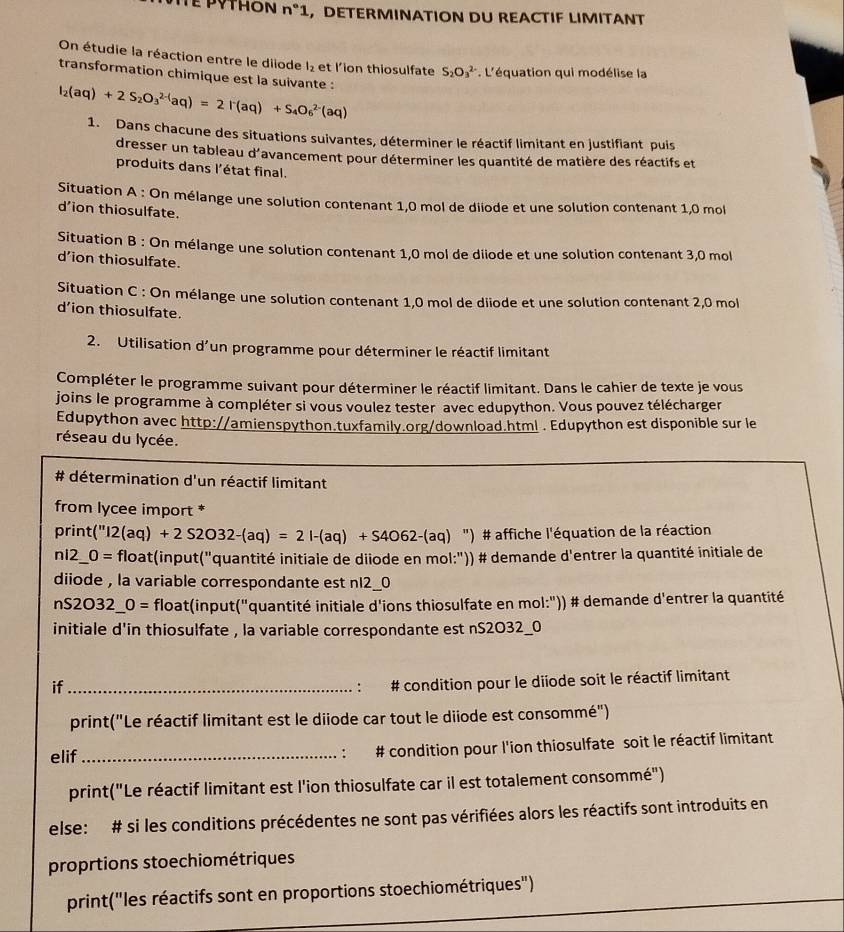 Résolu :n°1 ， DETERMINATION DU REACTIF LIMITANT On étudie la réaction ...