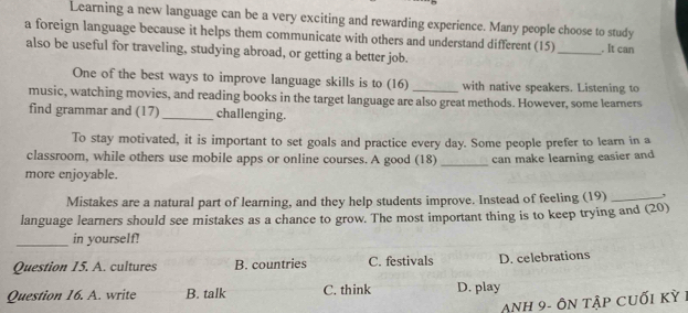 Giải quyết:Learning a new language can be a very exciting and rewarding ...