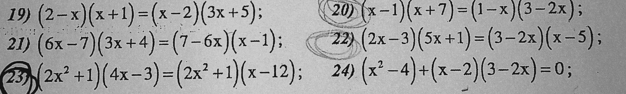 Giải quyết:(2-x)(x+1)=(x-2)(3x+5) 20) (x-1)(x+7)=(1-x)(3-2x); 21) (6x-7)(3x+4)=(7-6x)(x-1); 22) (2x
