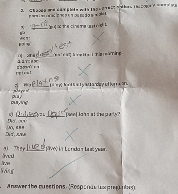 Resuelto:Choose and complete with the correct option. (Escoge y ...