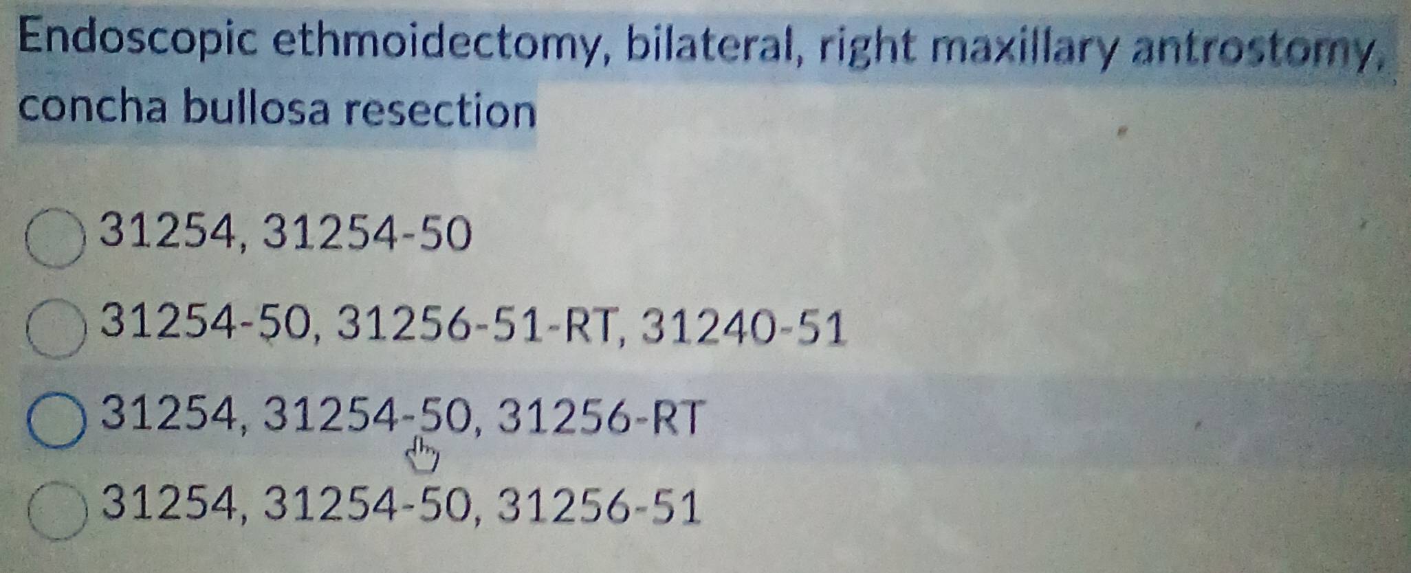 Solved: Endoscopic ethmoidectomy, bilateral, right maxillary antrostomy ...