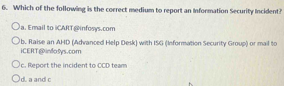 Solved: Which of the following is the correct medium to report an ...